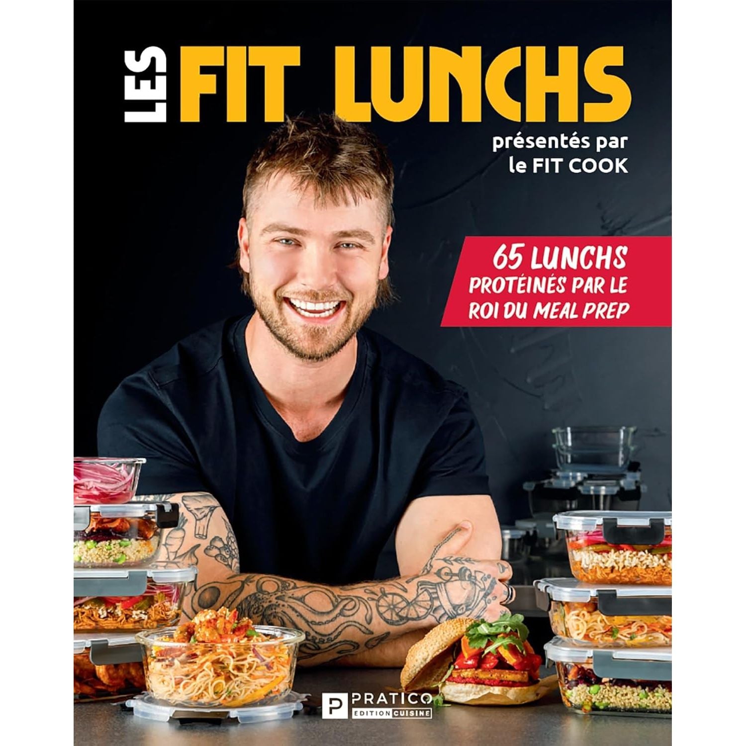 Les Fit lunchs - Pratico Ed. - La Guilde Culinaire