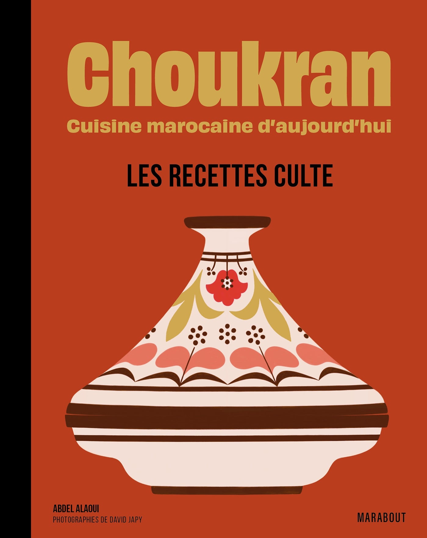 Choukran - Les recettes culte - Marabout - La Guilde Culinaire